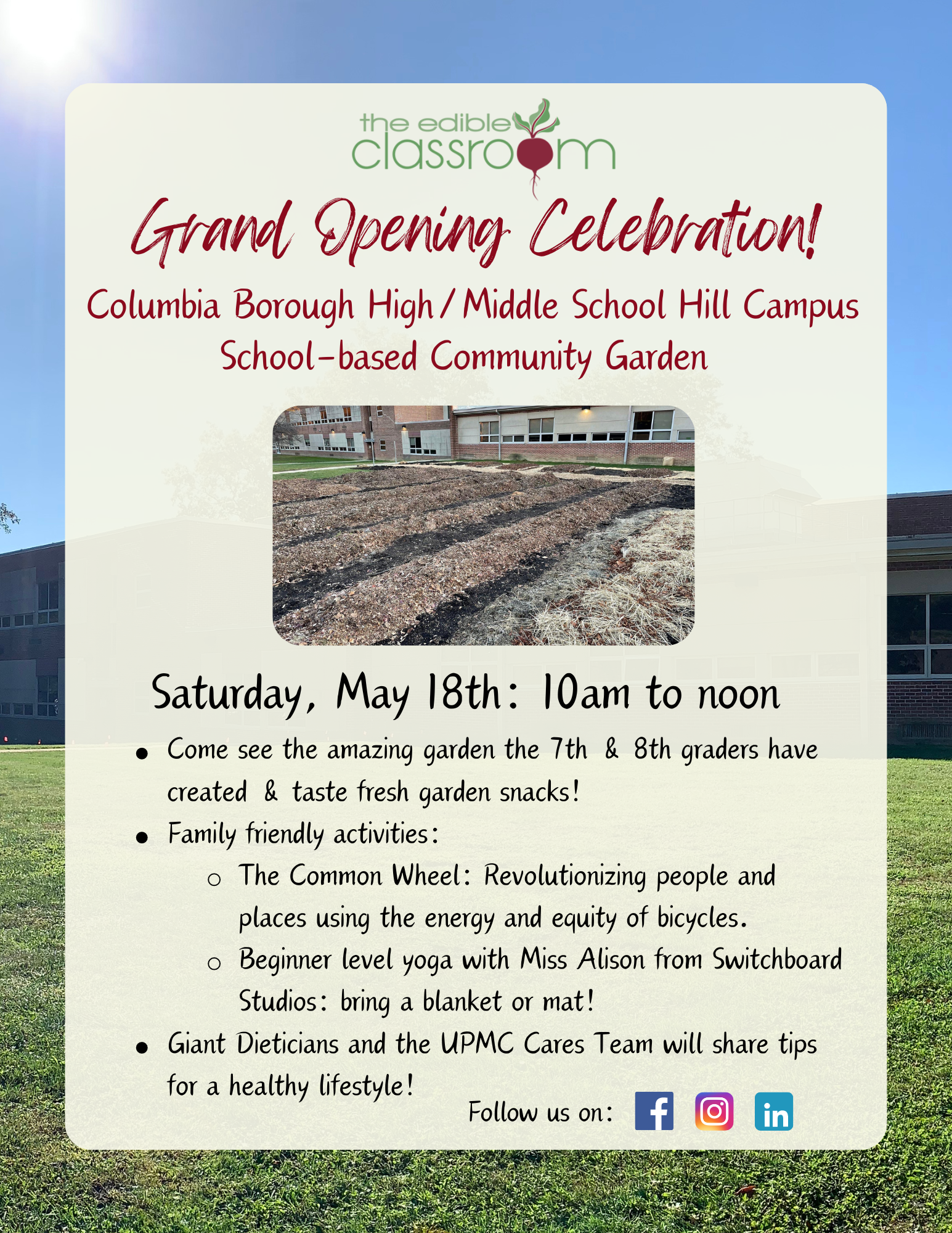 Grand Opening Celebration: The Edible Classroom Community Garden ...